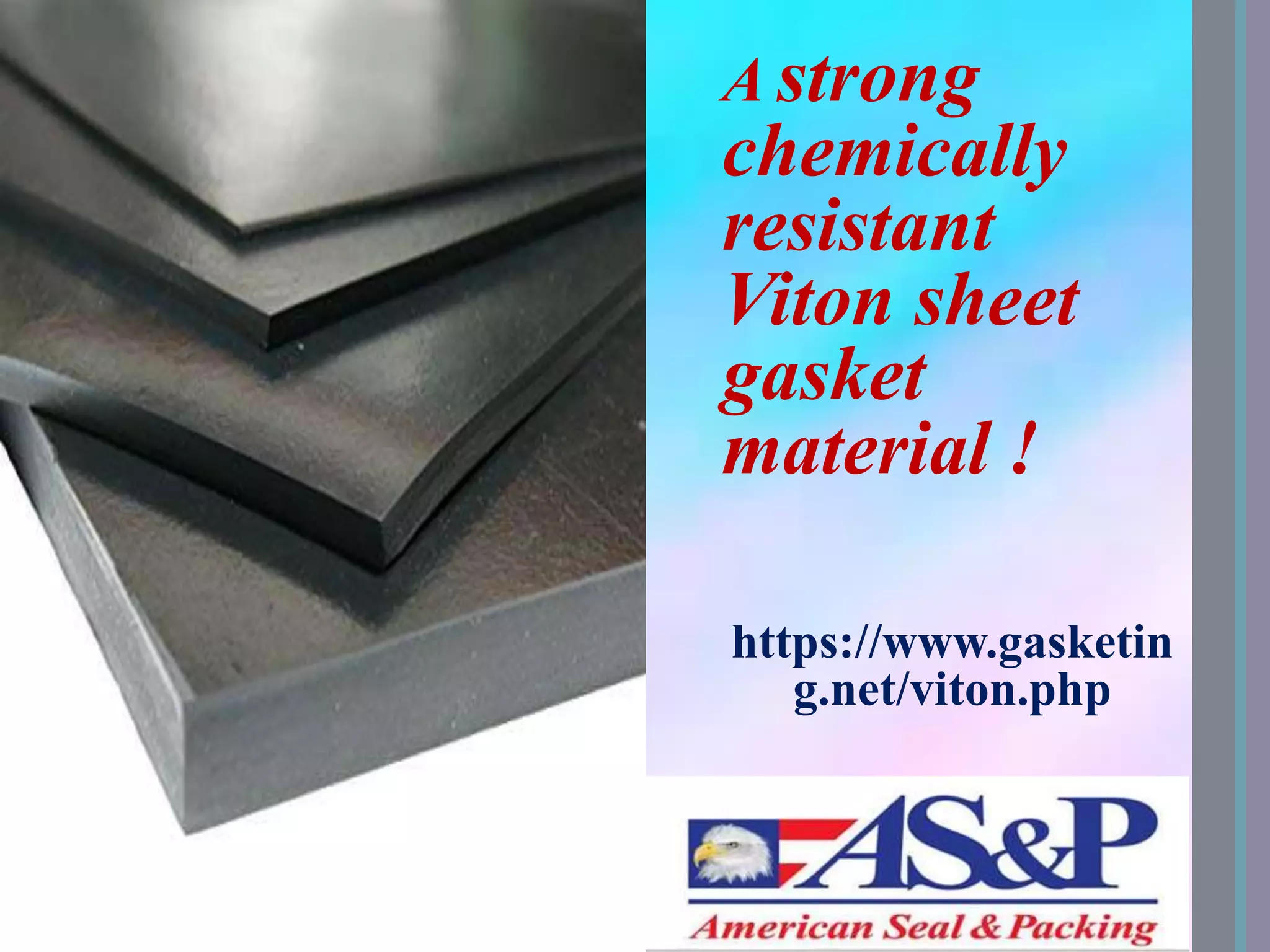 The viton sheet gasket material is built for the extreme! | PPT