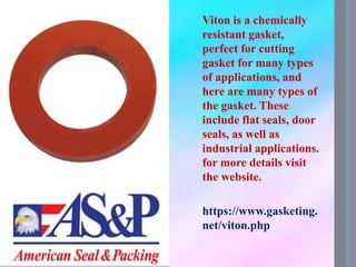 The viton sheet gasket material is built for the extreme! | PPT