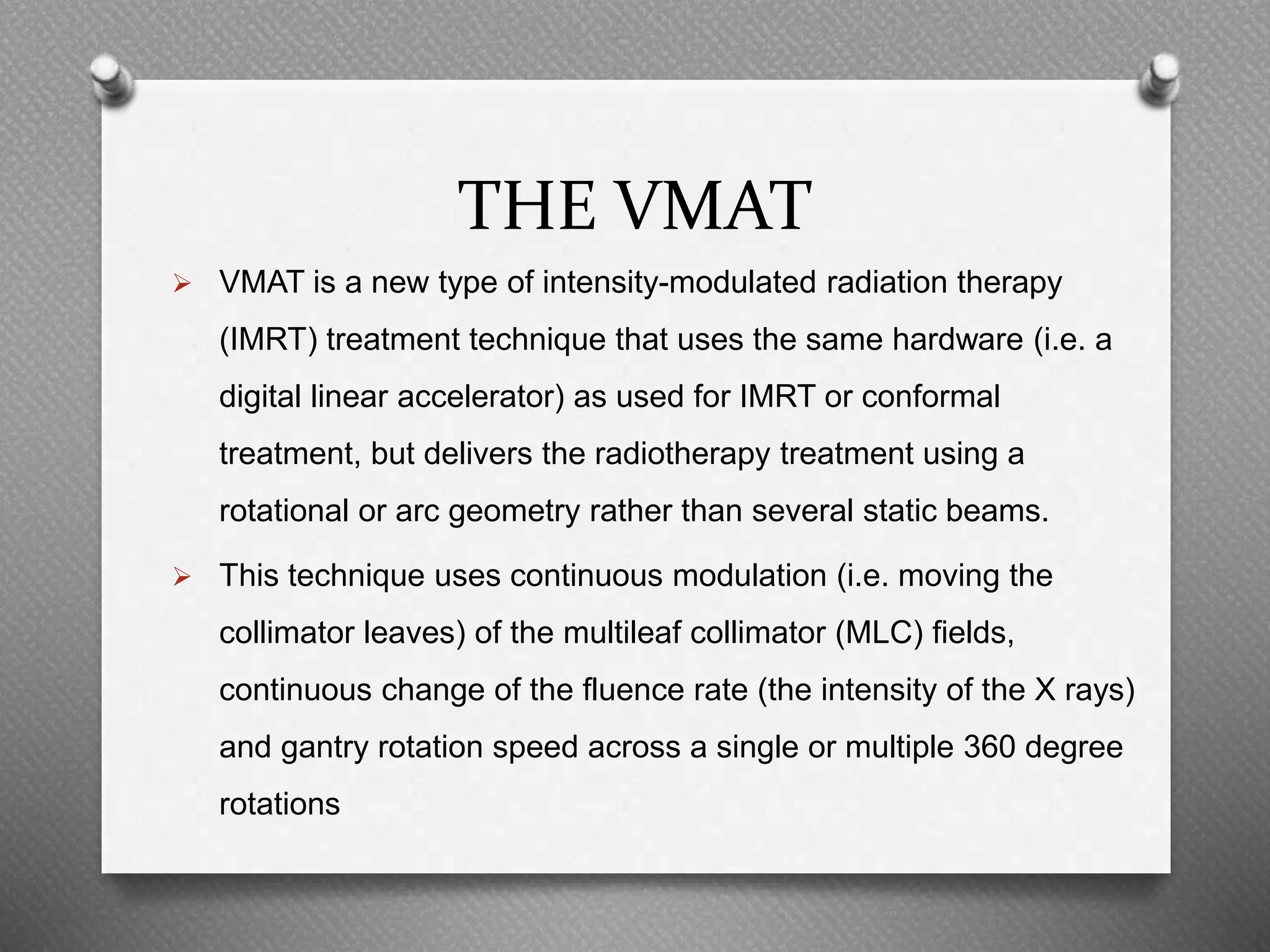 The vmat vs other recent radiotherapy techniques | PPTX