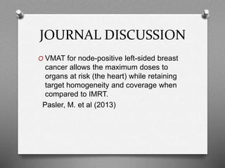 The vmat vs other recent radiotherapy techniques | PPTX