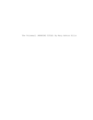The Voicemail Script Part 3 | PDF