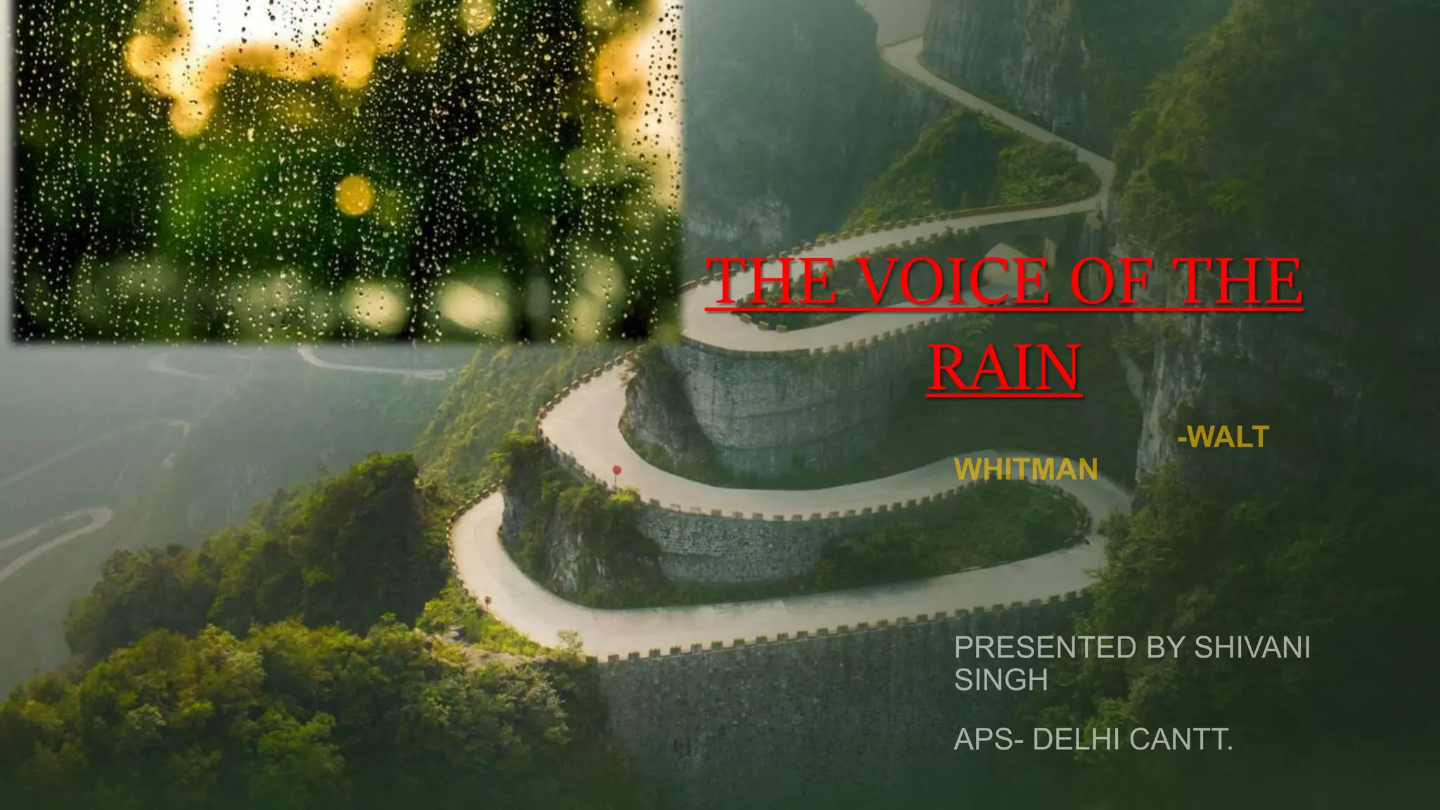 The voice of the rain | PPTX
