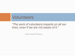 The volunteer satisfaction index (VSI) | PPTX | Careers
