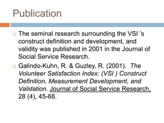 The volunteer satisfaction index (VSI) | PPTX | Careers