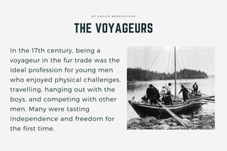 Voyageur Fur Trade