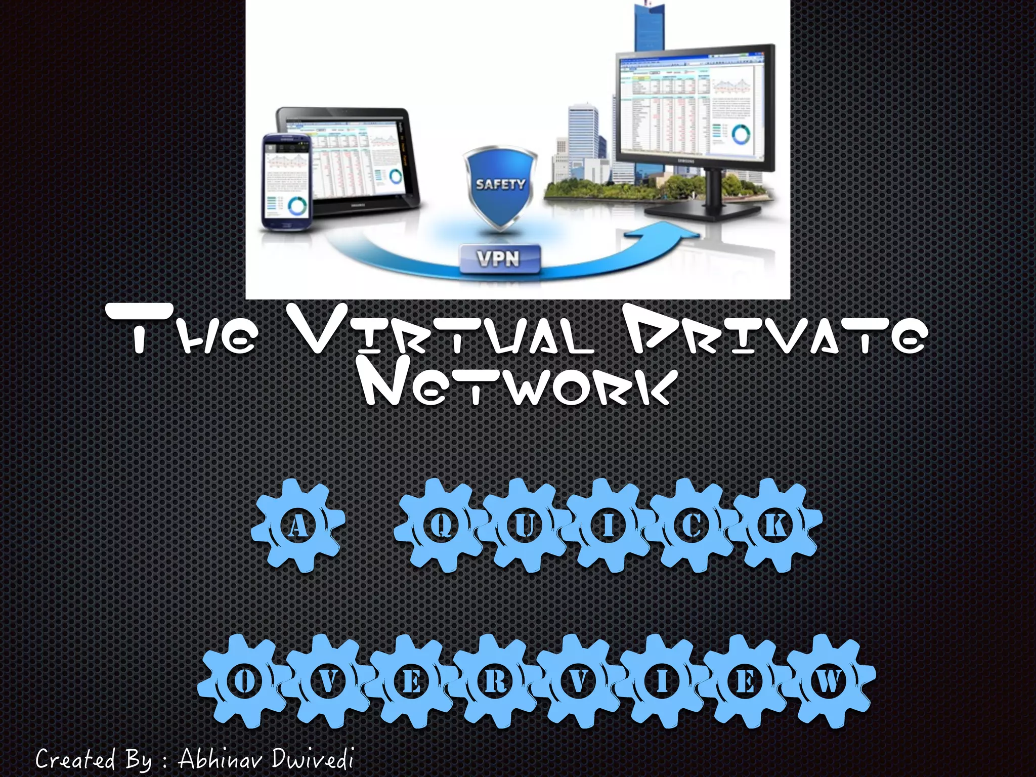 The Virtual Private Network | PDF | Internet | Computing