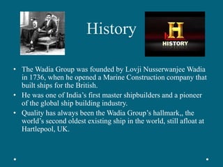 The wadia group | PPTX
