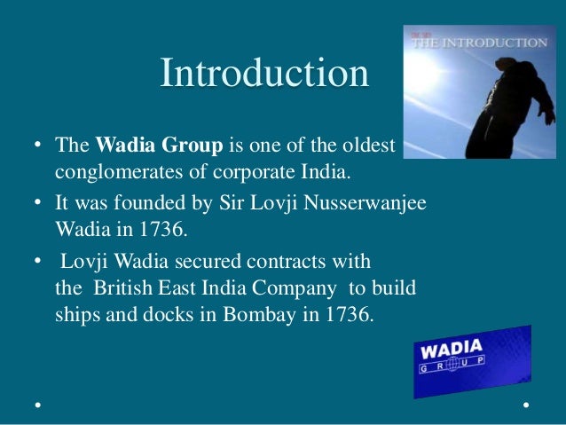The wadia group