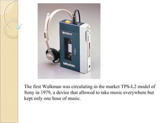 The Walkman | PPT