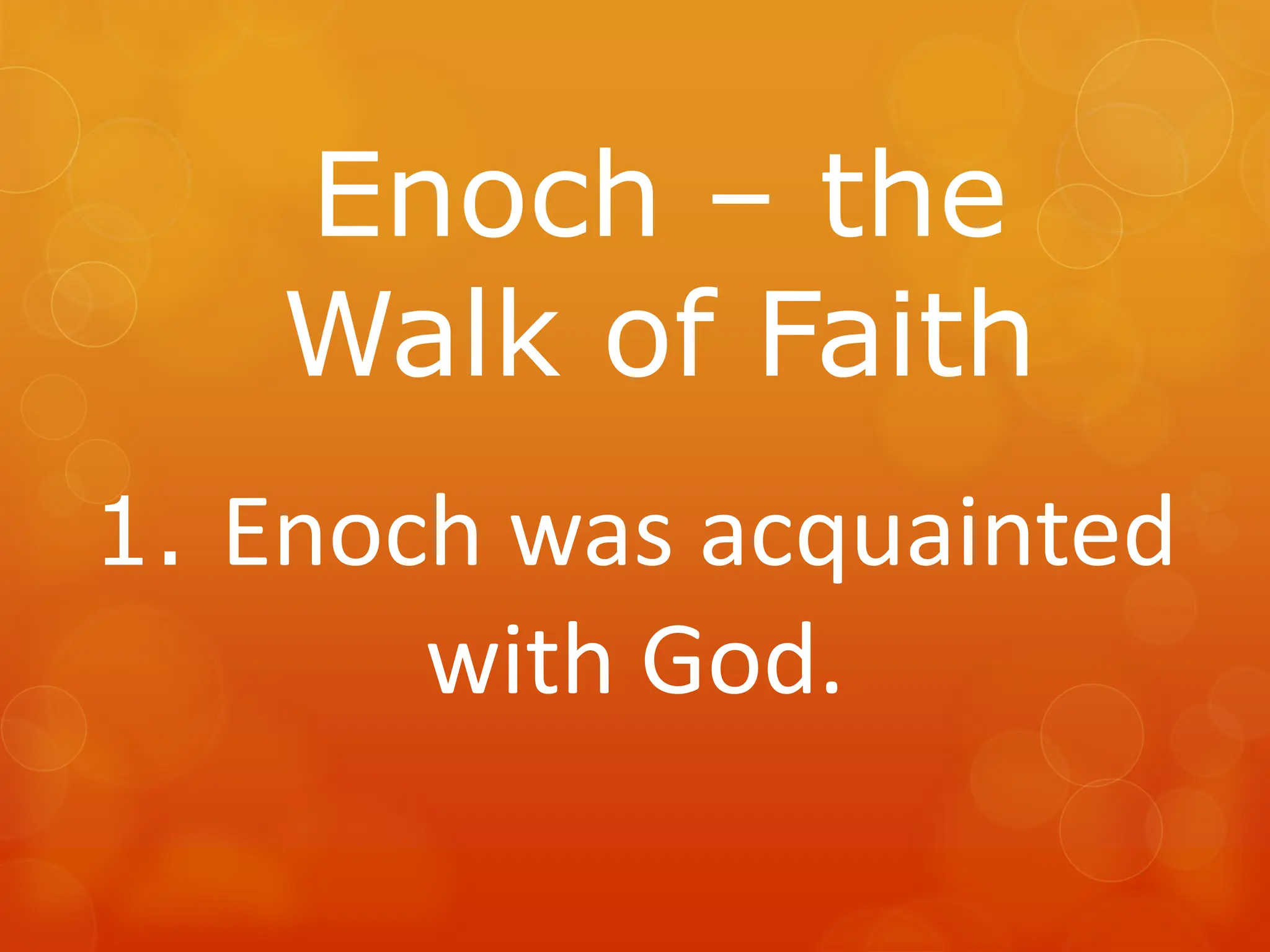 The Walk of Faith - How to Walk in Faith with God | PPTX