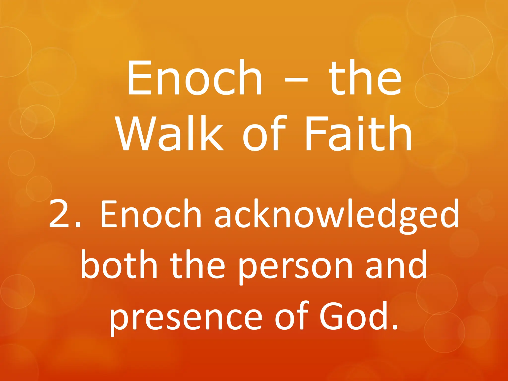 The Walk of Faith - How to Walk in Faith with God | PPTX