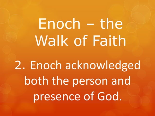 The Walk of Faith - How to Walk in Faith with God | PPTX