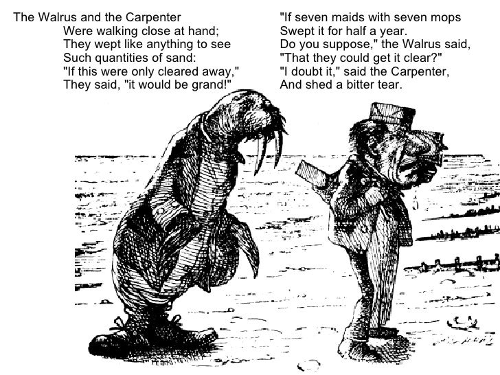 The Walrus and the Carpenter