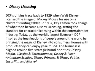 The Walt Disney Company; International Entry Strategies by Licensing ...