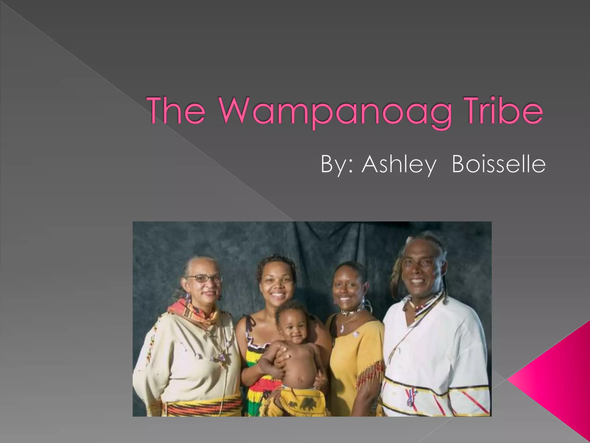 The wampanoag ashley | PPT