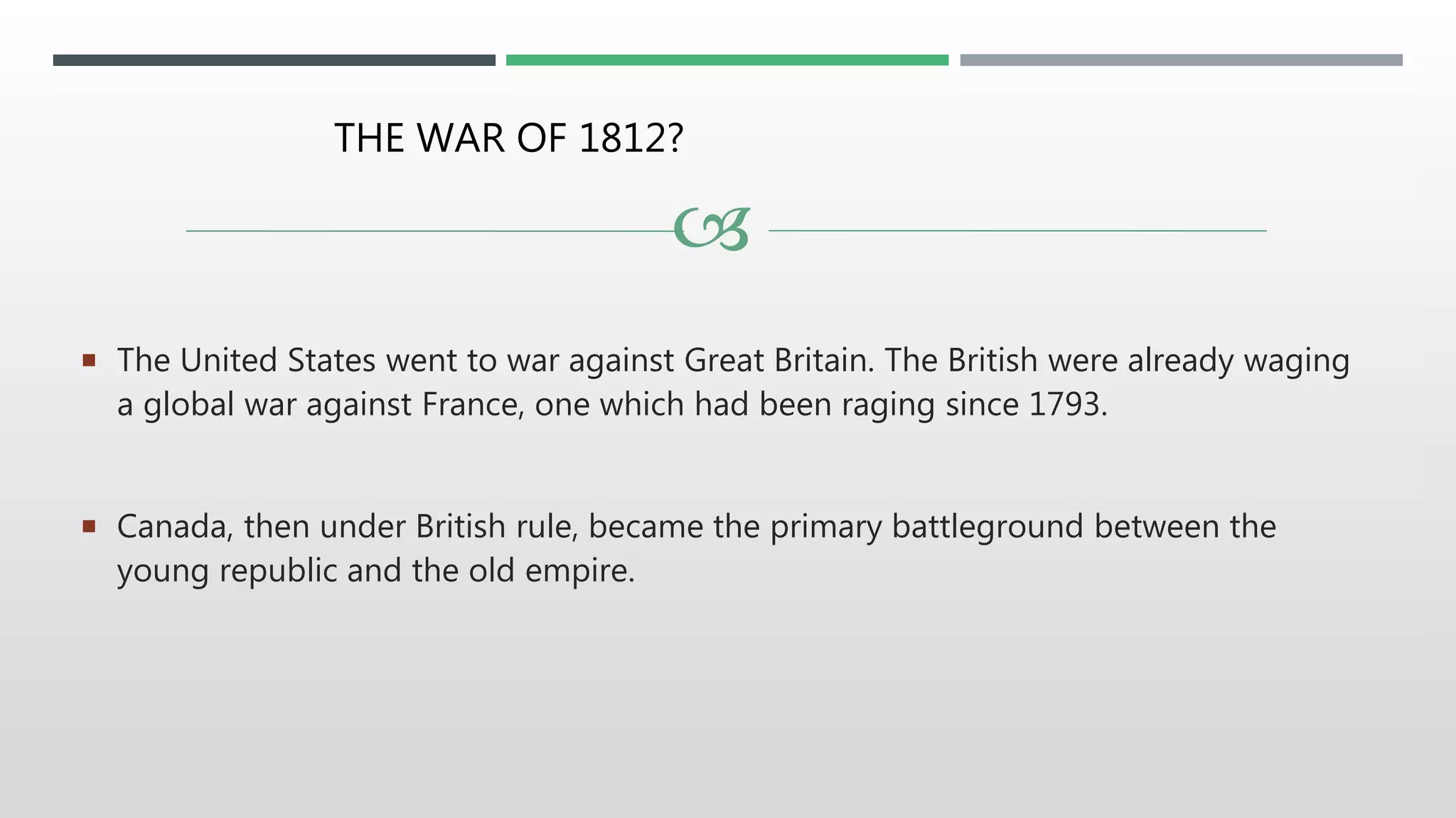 The War of 1812 | PPT