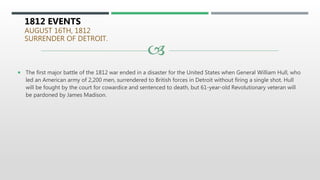 The War of 1812 | PPT