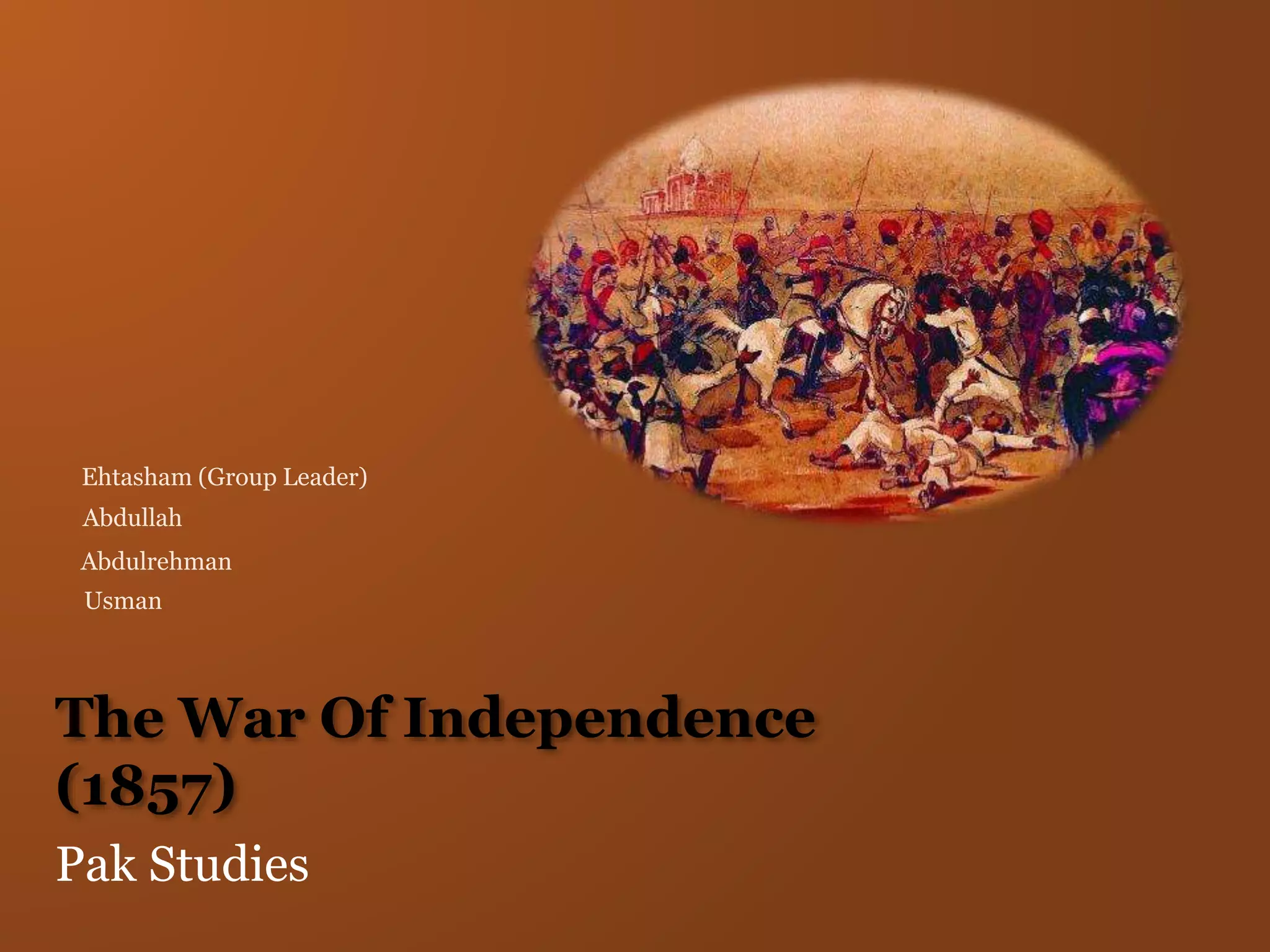 The war of independence (1857) | PPTX