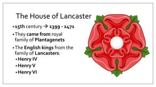 The wars of the roses | PPTX