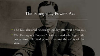 Ireland during World War II | PPT