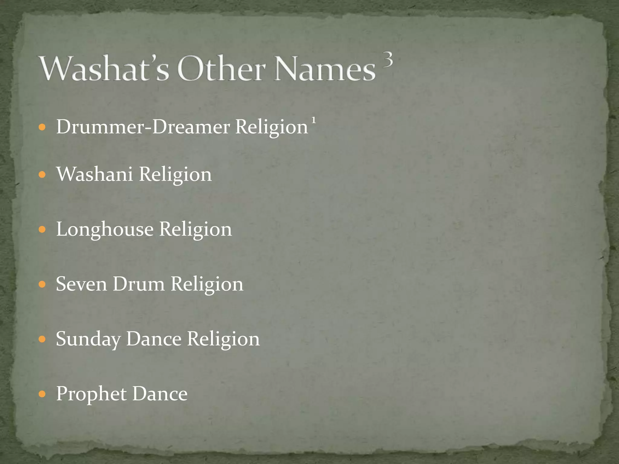 The Washat Religion | PPTX