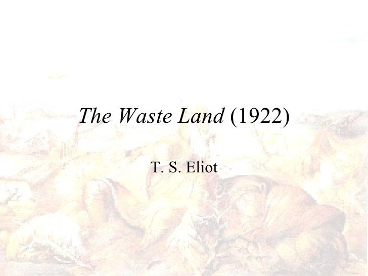 The Waste Land