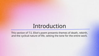 The Waste Land-Section-I-Burial of the Dead.pptx