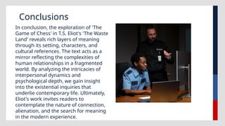 The Waste Land-Section-II-The Game of Chess.pptx