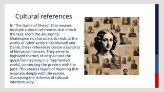 The Waste Land-Section-II-The Game of Chess.pptx