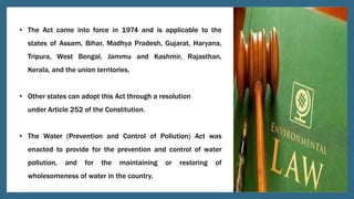 The State Board for Water Pollution - The Water Act 1974 .pptx