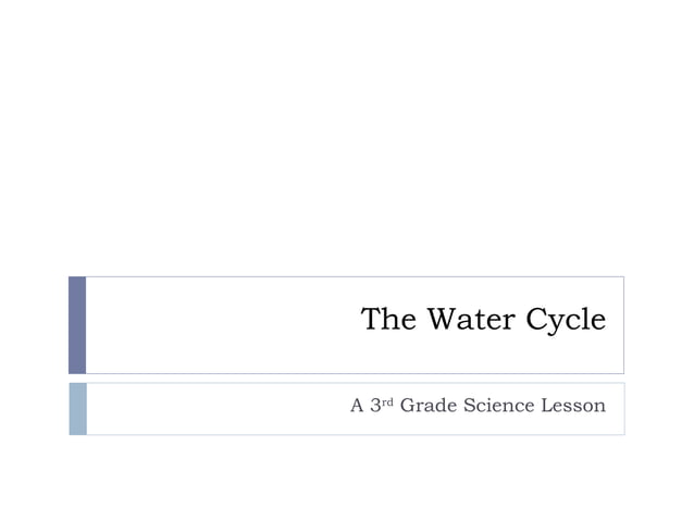 The Water Cycle | PPT | Chemistry | Science