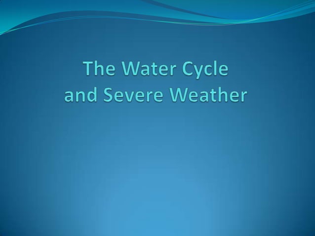 The Water Cycle | PPTX | Weather | Science