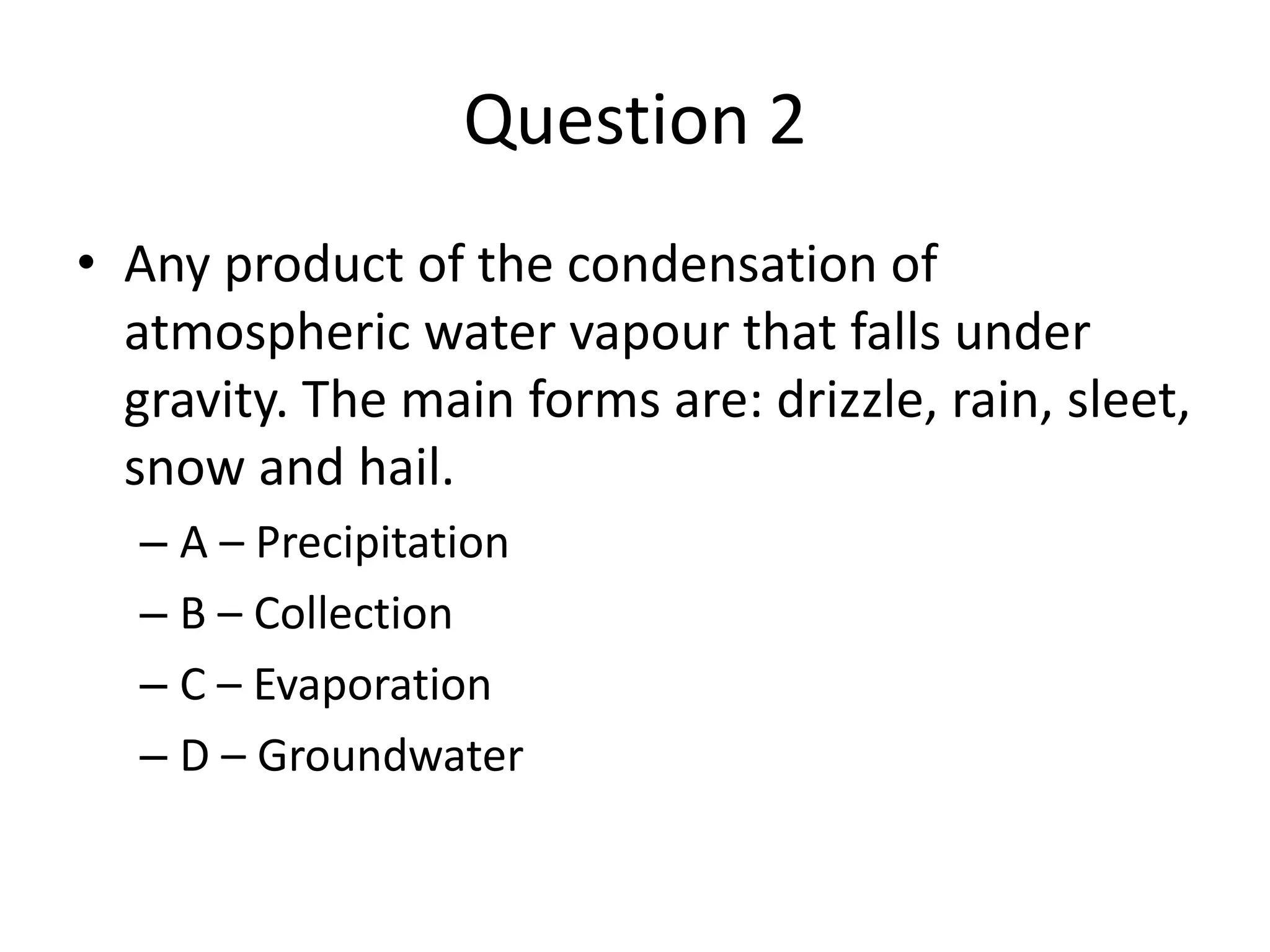 The water cycle quiz | PPTX