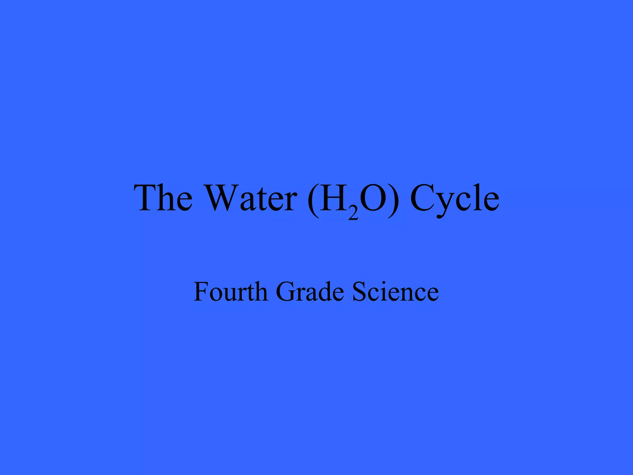 The water cycle (science) | PPT