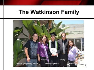 The Watkinson Family | PPT