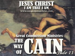 The Way Of Cain | PPTX