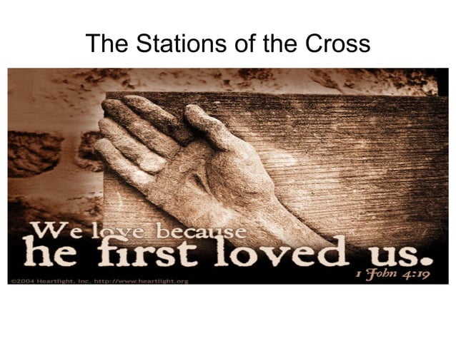The Way Of Cross | PPT | Christianity | Religion & Spirituality
