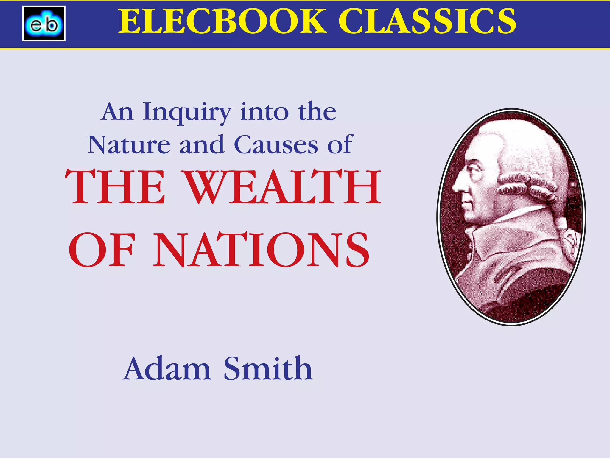 The Wealth of Nations by Adam Smith | PPT