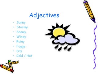 The weather | PPT