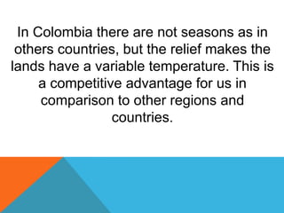 T he weather in colombia (2) | PPTX