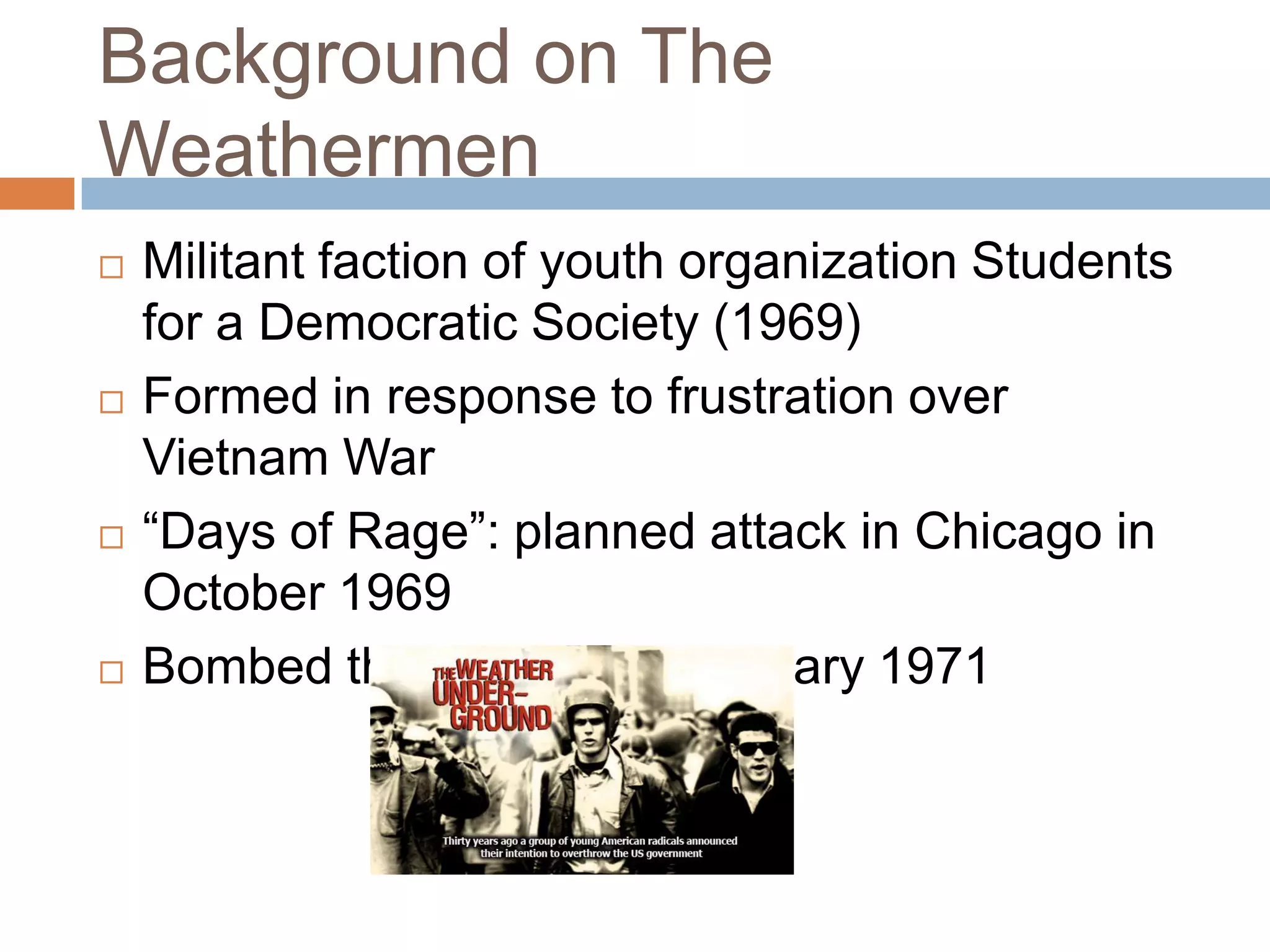 The weathermen underground | PPTX