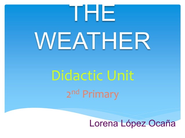 The weather presentation | PPTX