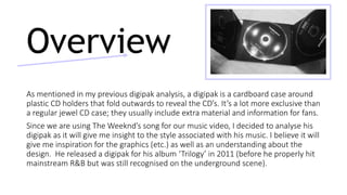 The Weeknd’s Digipak | PPTX