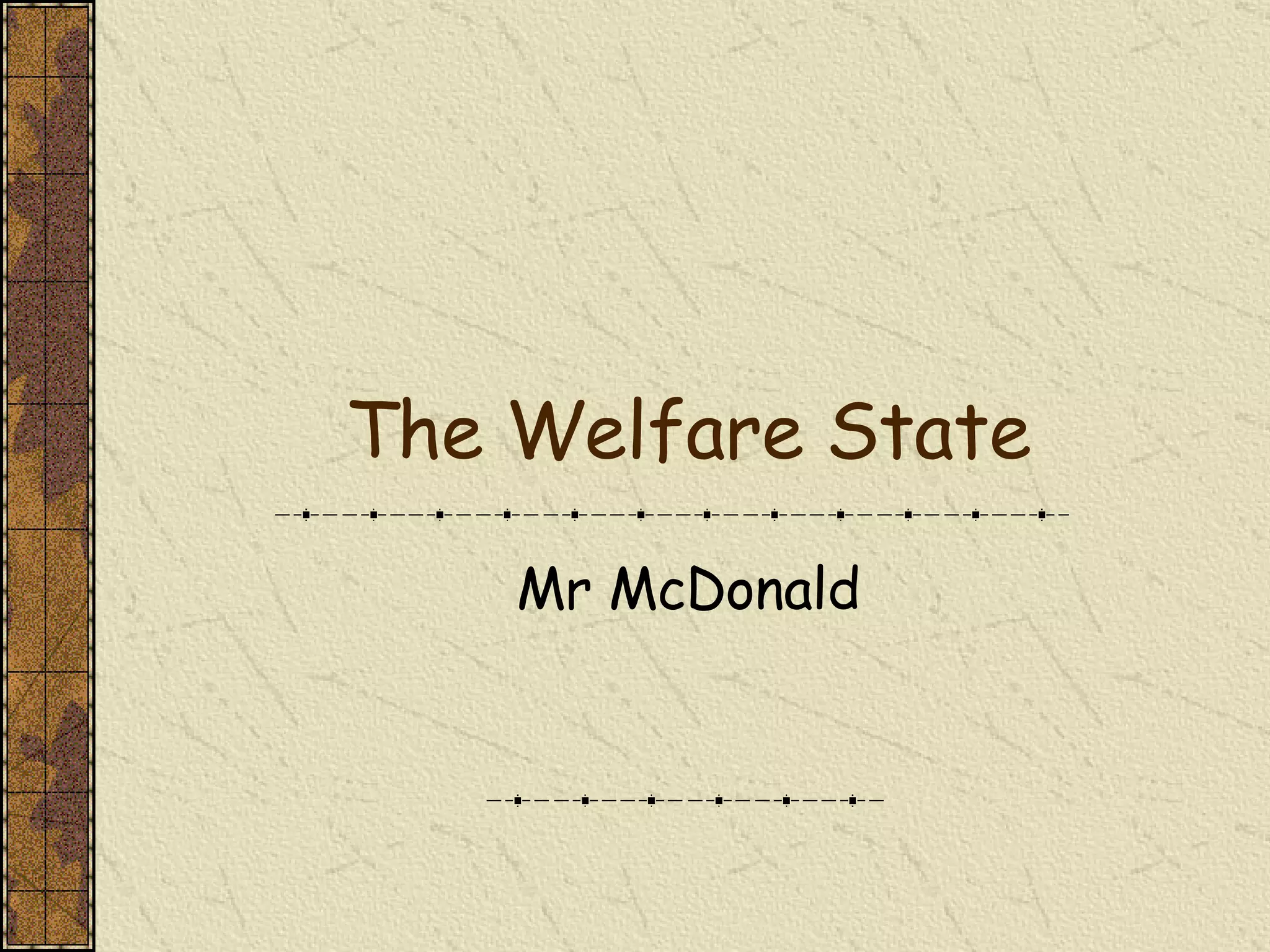 The Welfare State | PPT