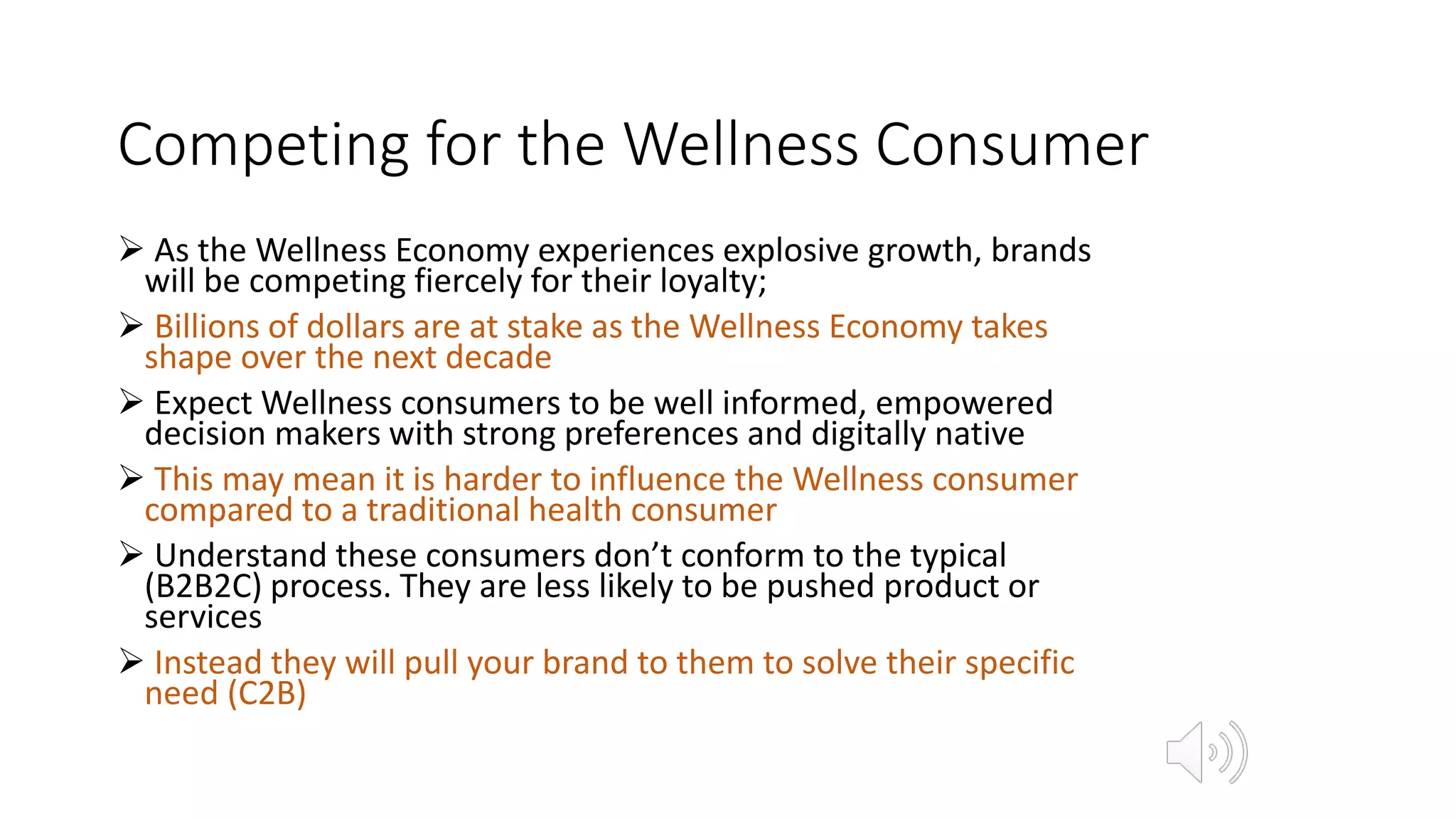 The Wellness Consumer & Brands Winning Customers | PPTX