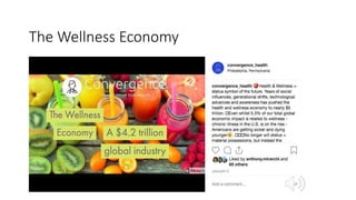 The Wellness Consumer & Brands Winning Customers | PPTX
