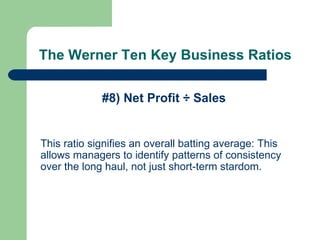 The Werner Ten Key Business Ratios | PPT | Business Accounting ...