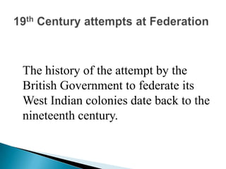 The West Indian Federation | PPTX