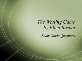 The Westing Game Chapter Questions | PPT