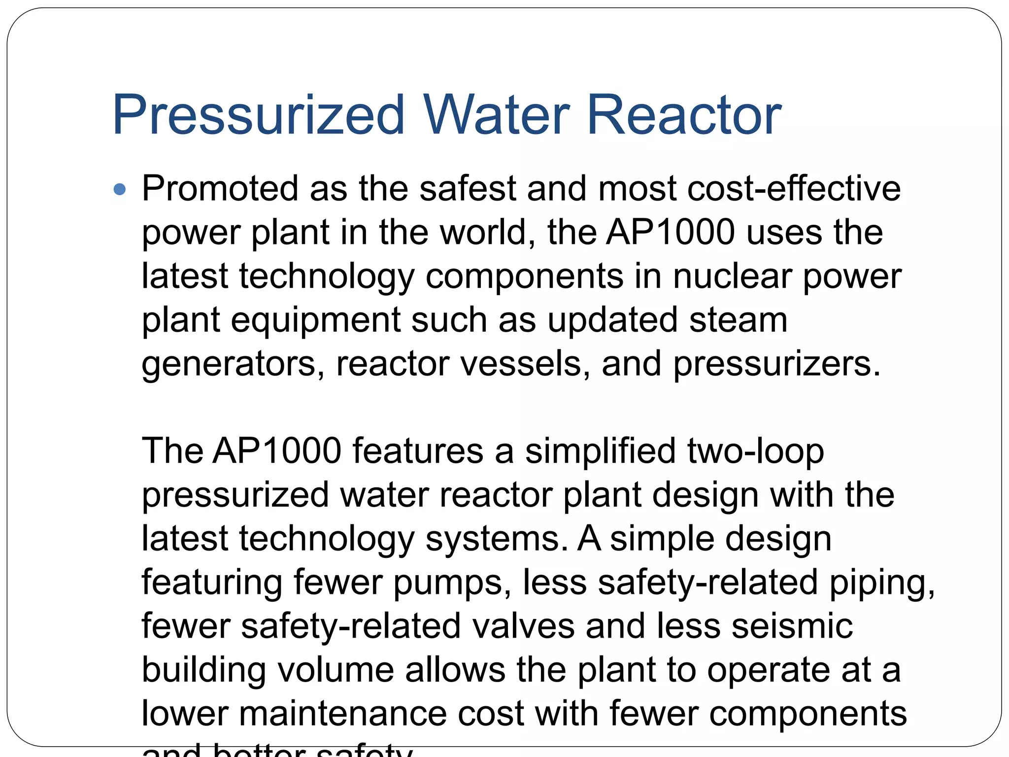 The Westinghouse AP1000 Pressurized Water Reactor | PPTX